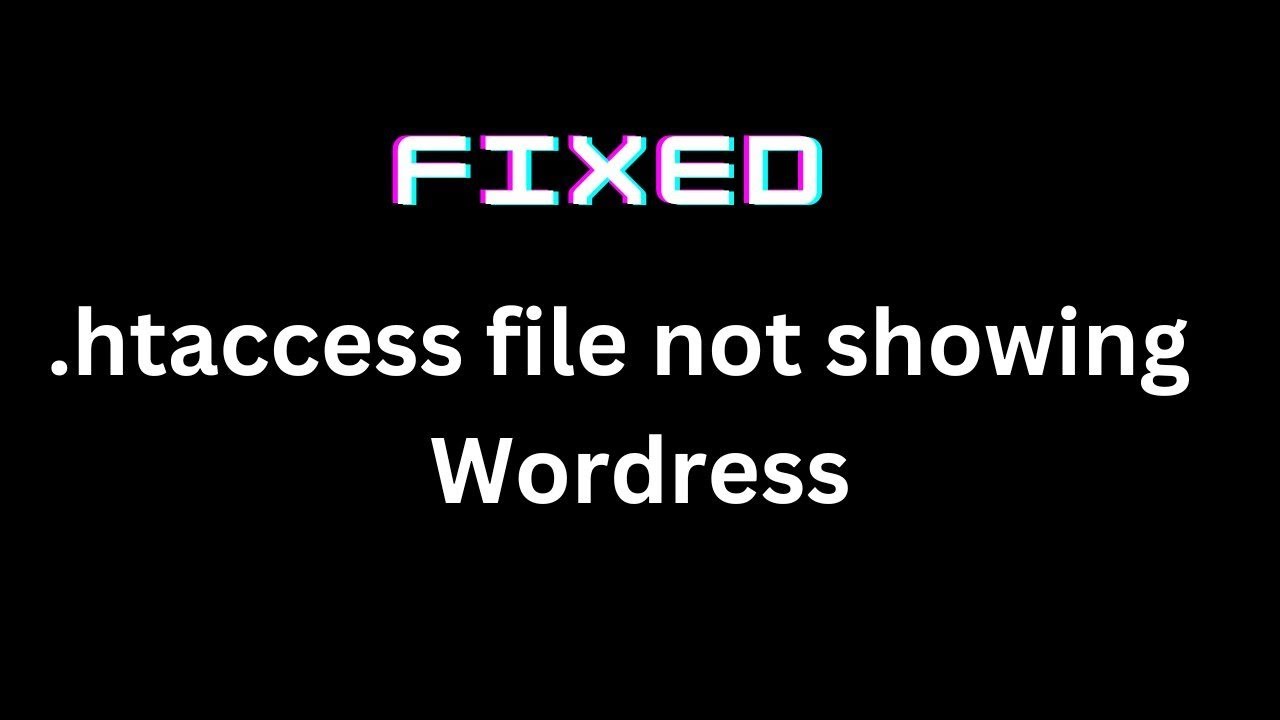 Fix The Htaccess File Missing Problem Wordpress Youtube