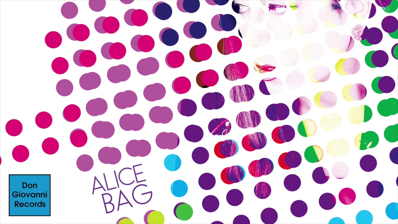 Alice Bag - Alice Bag [FULL ALBUM STREAM] - YouTube