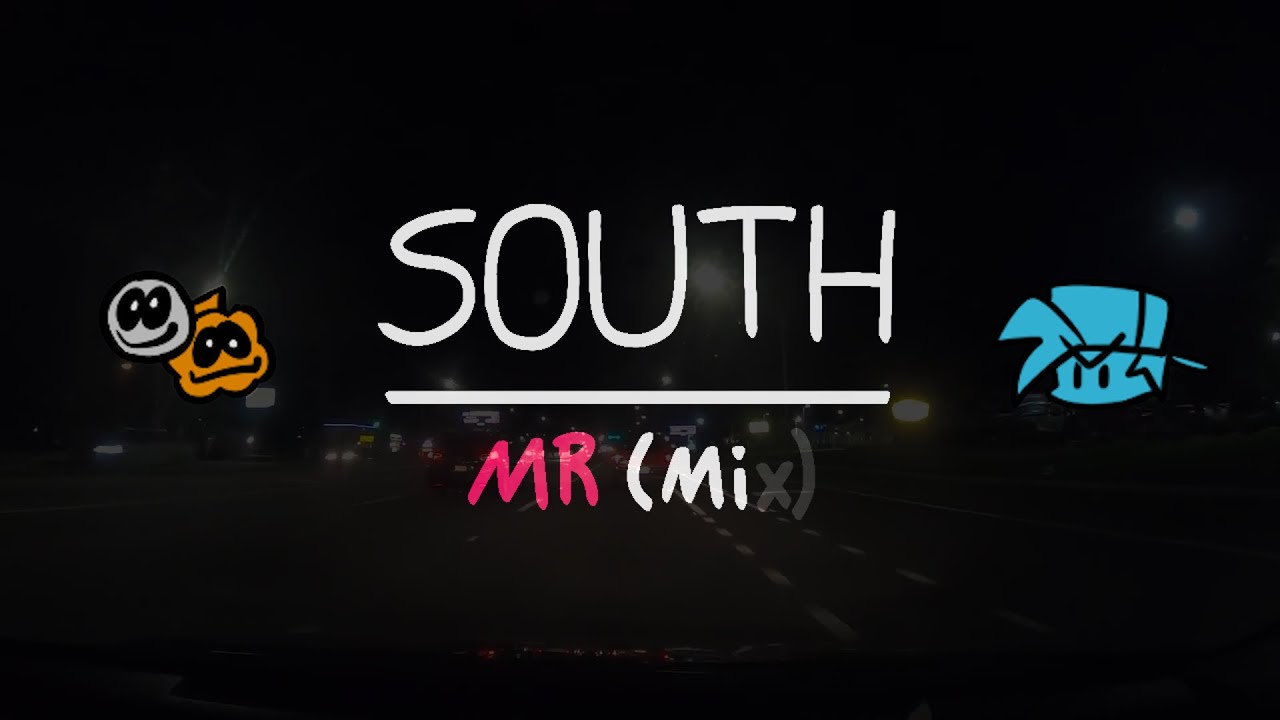 South (MR-Mix) | Friday Night Funkin' Remix - YouTube