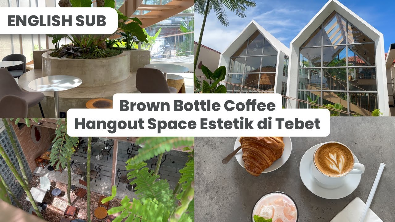 Tempat Nongkrong Baru di Jakarta Selatan - Brown Bottle Coffee Tebet ...