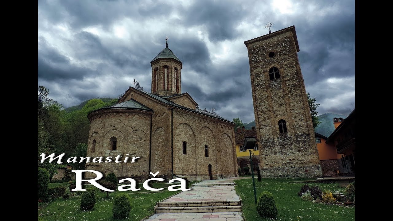 Manastir Rača - YouTube