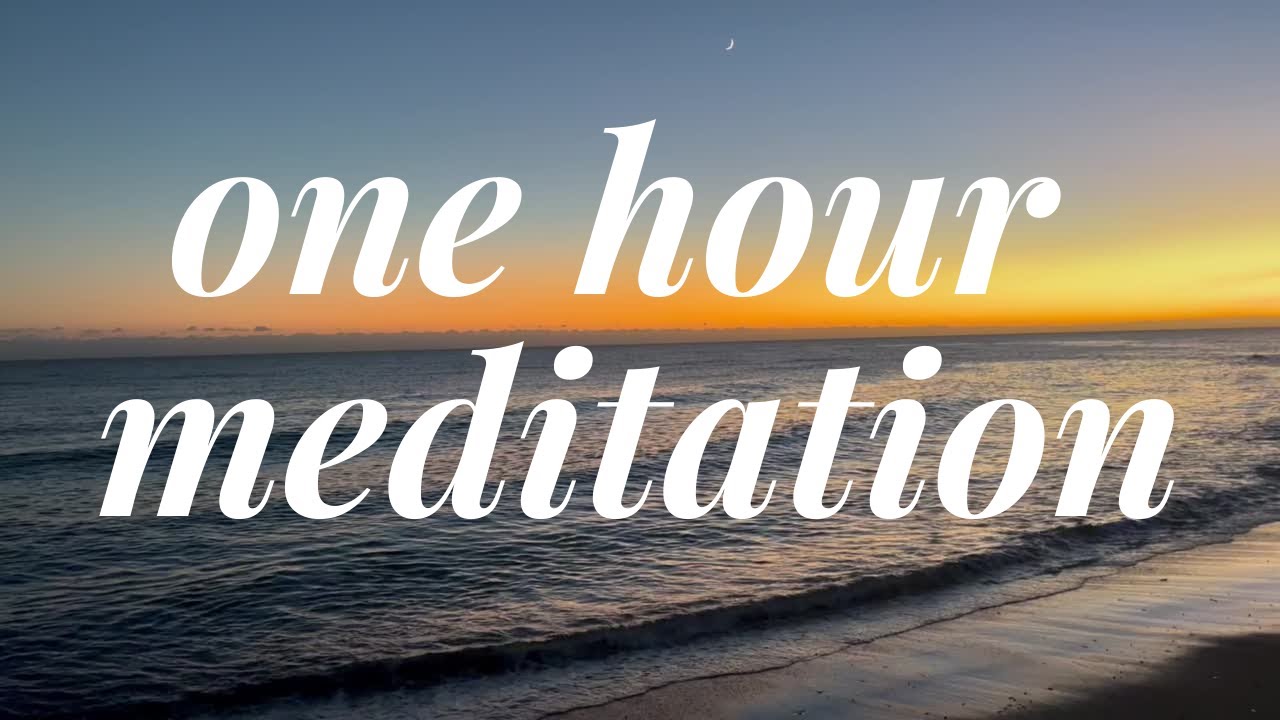 One Hour Meditation - YouTube