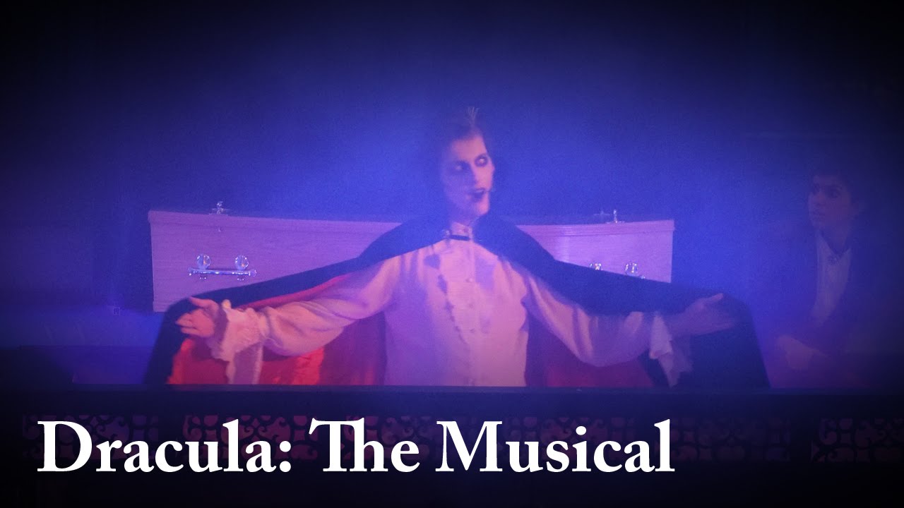 Dracula: The Musical - The Centre of Excellence for Performing Arts ...