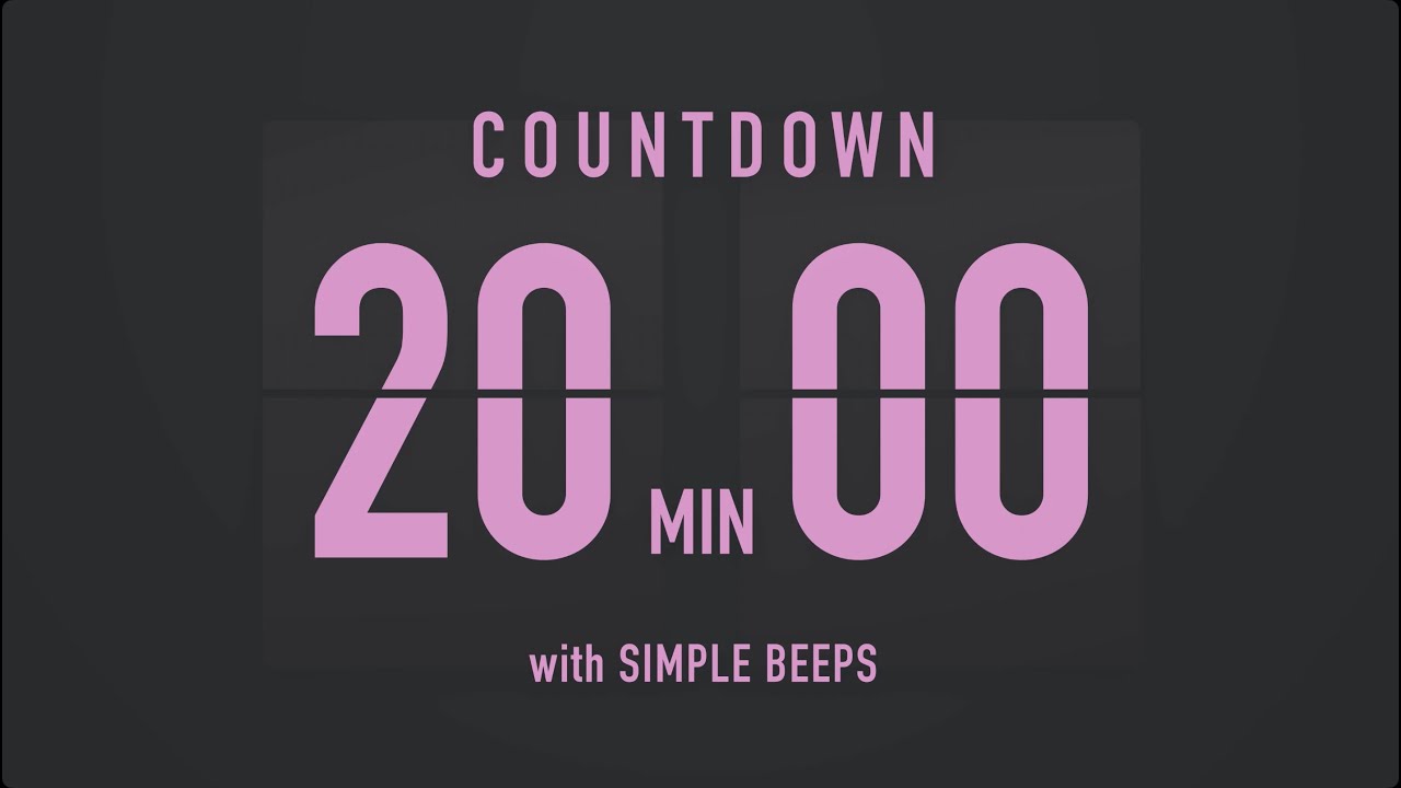 20 Minutes Countdown Flip Clock Timer Simple Beeps ππ€ Youtube
