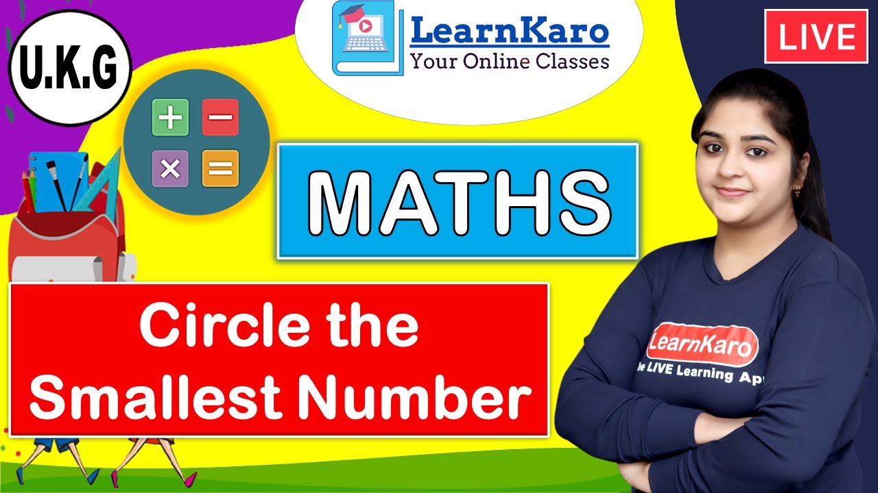 Circle the Smallest Number | Maths Learning & Fun | U.K.G. | Concept of ...