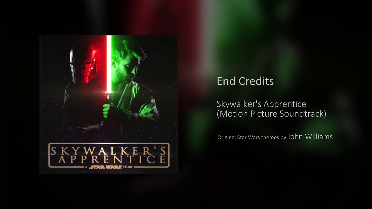End Credits ("Skywalker's Apprentice" Soundtrack) - YouTube