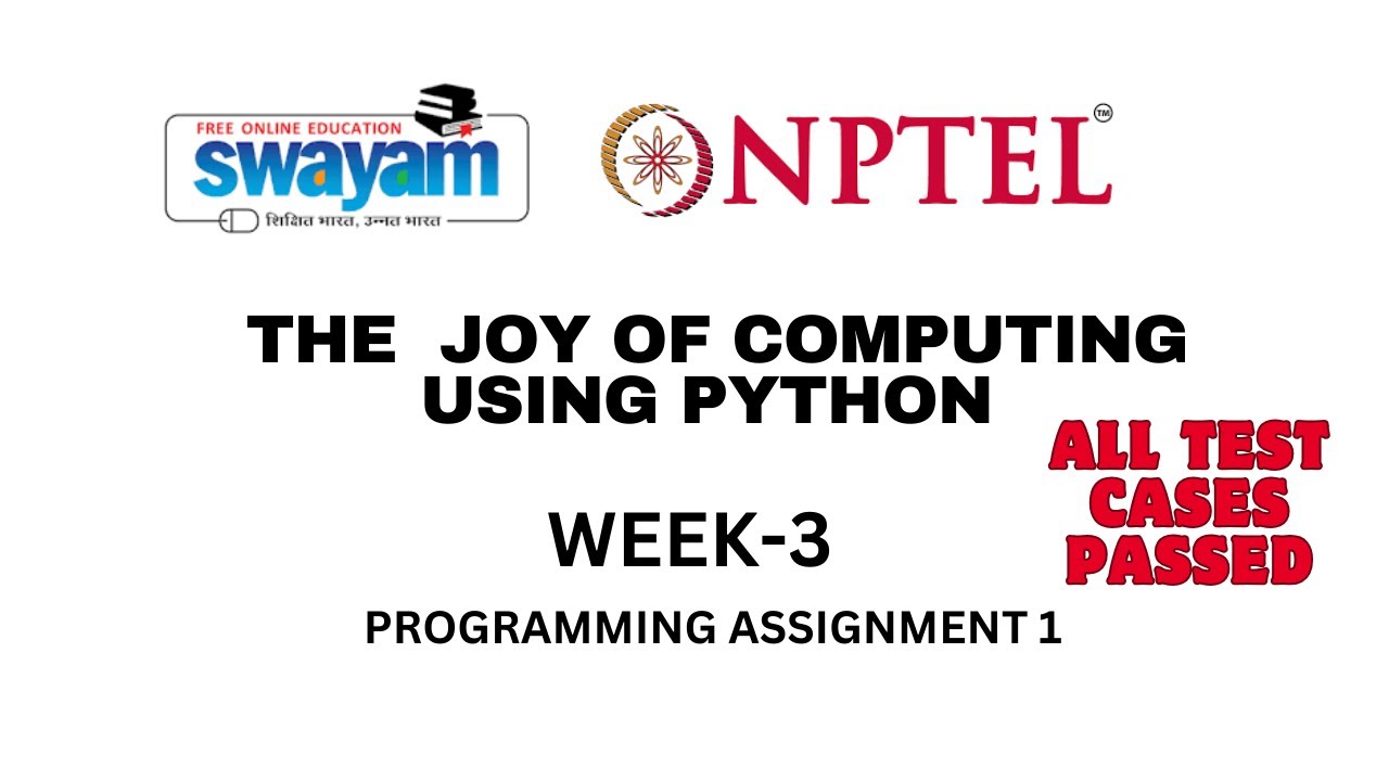 Nptel The Joy Of Computing Using Python Week 3 Programming Assignment 8634