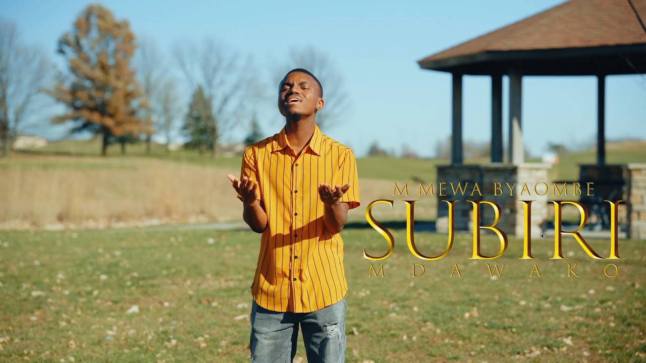 M'mewa Byaombe - Subiri Mdawako (Official Video) - YouTube