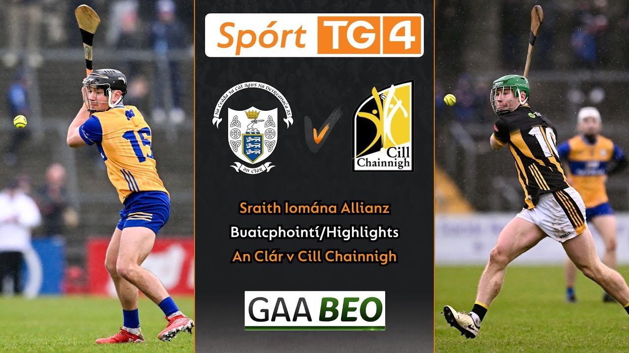 Cill Chainnigh-0-23 An Clár-0-21 | Buaicphointí/Highlights | Sraith ...