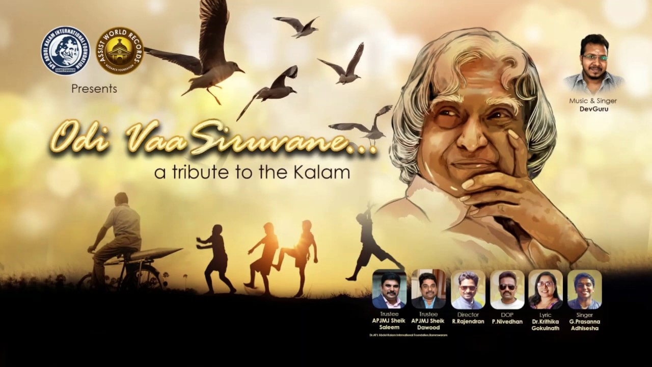 Odi Vaa Siruvane - A Tribute to Dr. APJ Abdul Kalam | Dev Guru | AKIF ...