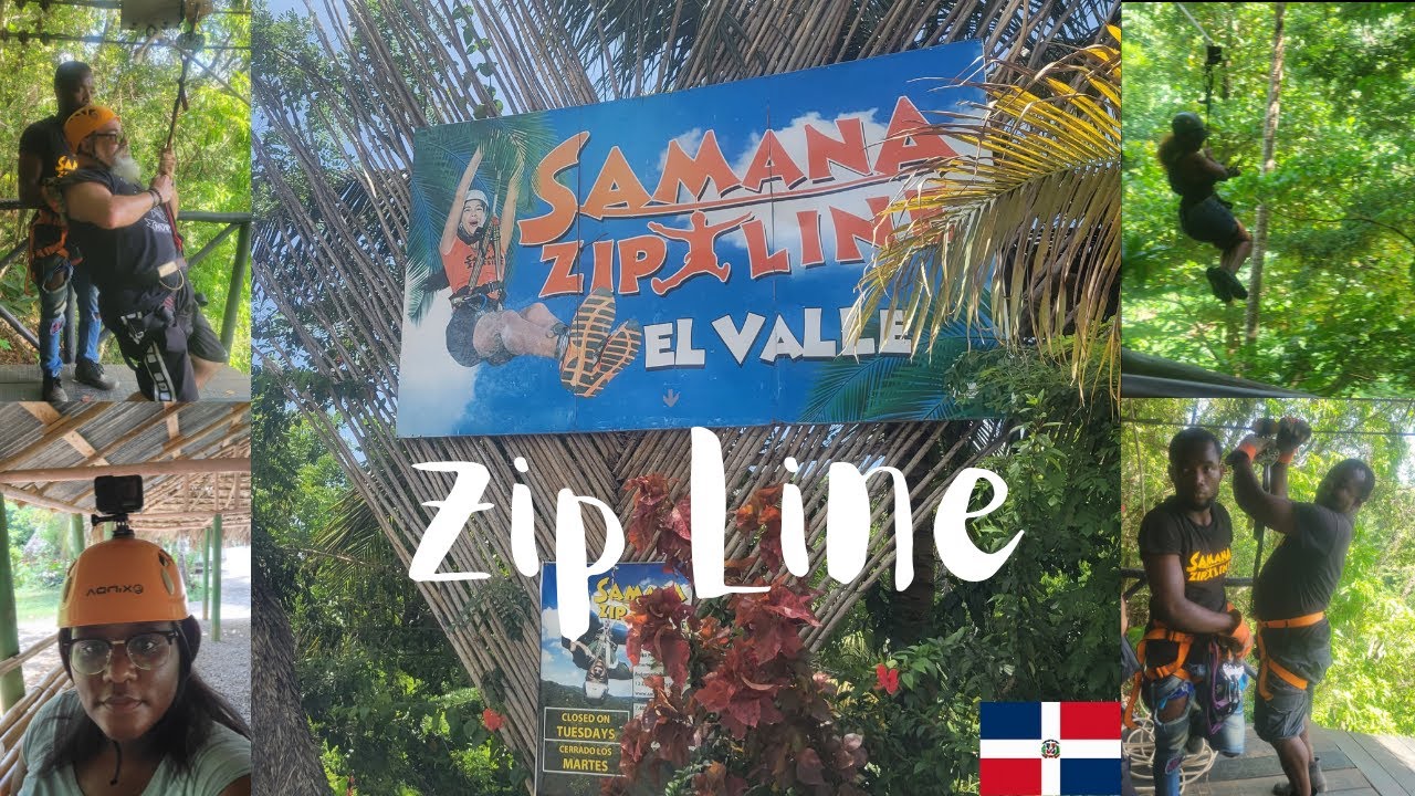 SAMANA ZIPLINE EXCURSION IN SAMANA, DOMINICAN REPUBLIC 2021| EXPATLIFE ...