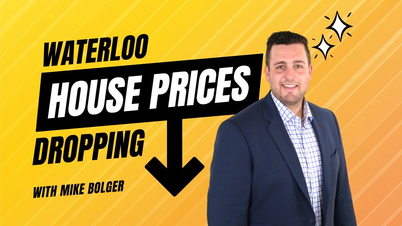 Waterloo House Prices Dropping - Why now's the time to Buy! Mike Bolger ...