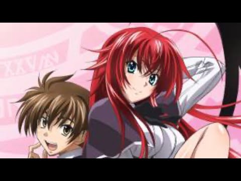 High School DxD (AMV/edit) - YouTube