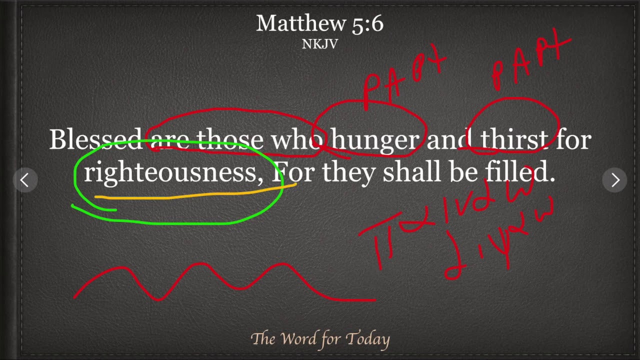 The Word For Today Matthew 5:6 - YouTube