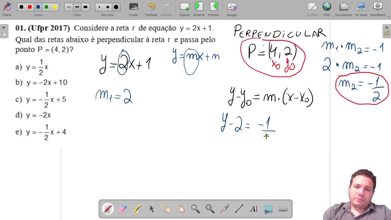  Ufpr 2017 Considere A Reta De Equa o Y 2x 1 Qual Das Retas