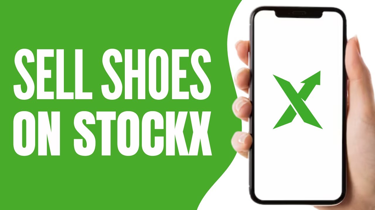 How to Sell Shoes on StockX (2026) - YouTube