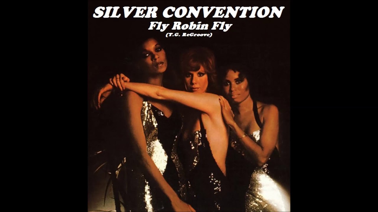 Silver Convention - Fly Robin Fly (T. G. ReGroove) - YouTube