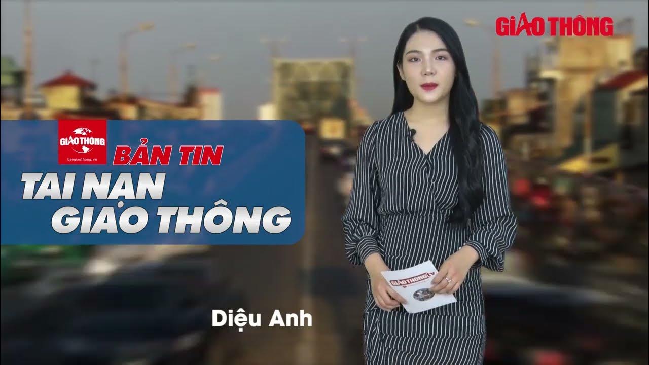 Bản tin TNGT 30/9: - YouTube