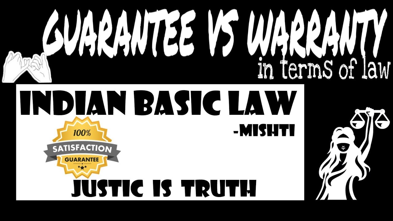 Difference Between Guarantee And Warranty Guarantee Versua Warranty In Terms Of Law YouTube difference-between-guarantee-and-warranty-guarantee-versua-warranty-in-terms-of-law-youtube