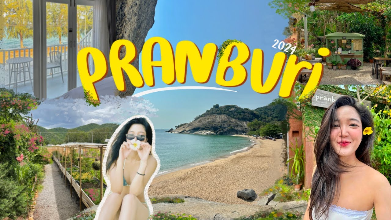 Vlog เที่ยวปราณบุรี (Pranburi) หัวหิน2024🌴/ที่พักติดทะเล/คาเฟ่ Pranberry field สุดฮิต🌺🌤️ - YouTube