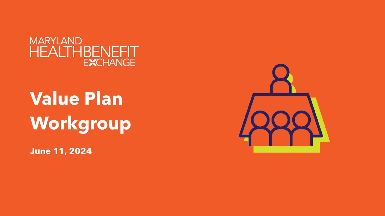 MHBE Value Plan Workgroup - June 11, 2024 - YouTube