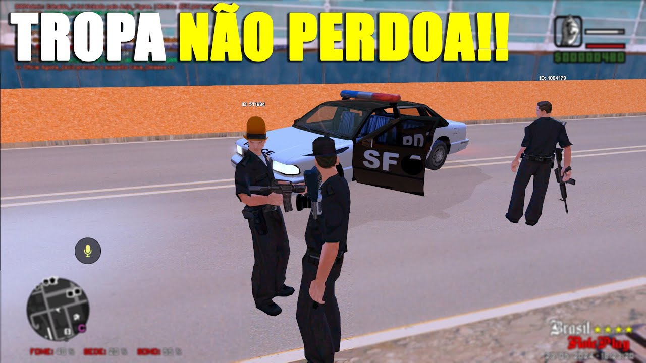 VIU A TROPA E KITOU LOGO NO MEIO DO RP NO BRASIL ROLEPLAY - GTA SAMP ...