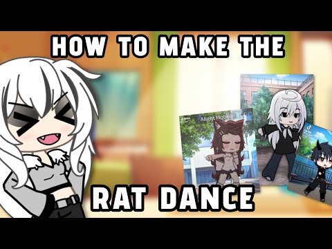 How To Make The “Rat Dance” - GACHA TWEEN TUTORIAL
