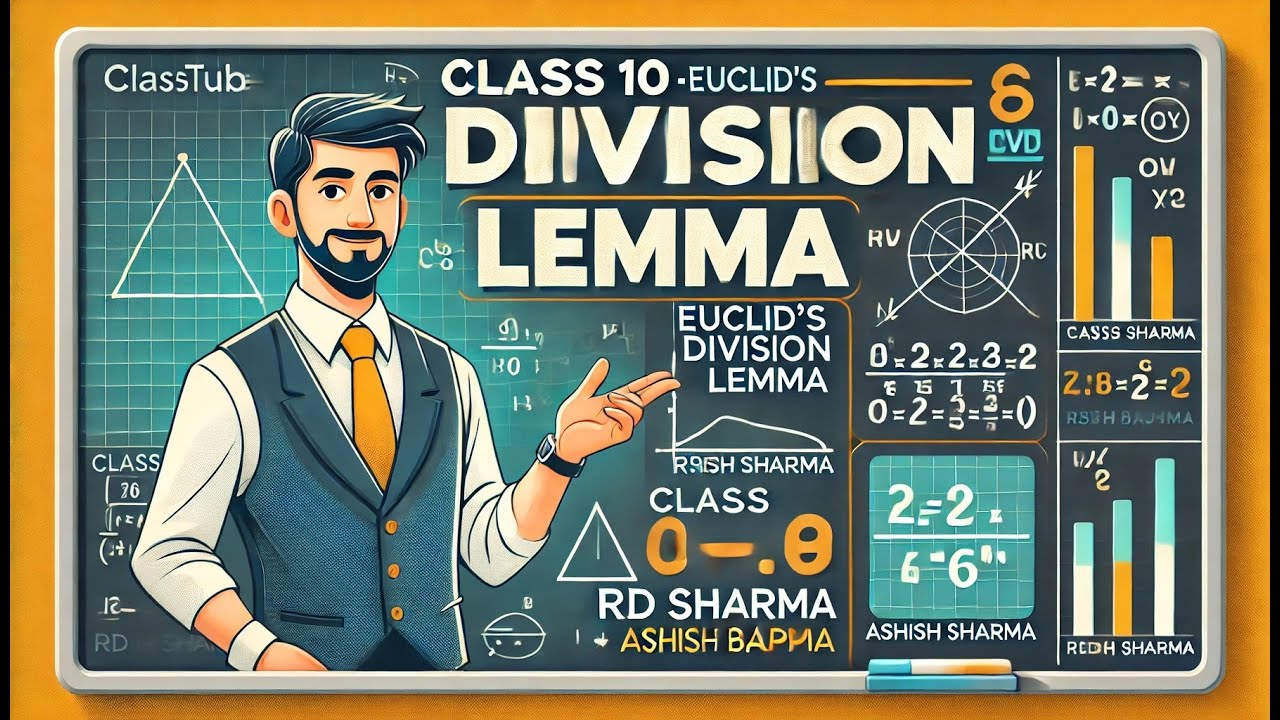 (L3) RD Sharma Real Number Class10 Euclid's Divison Lemma Illustrations ...