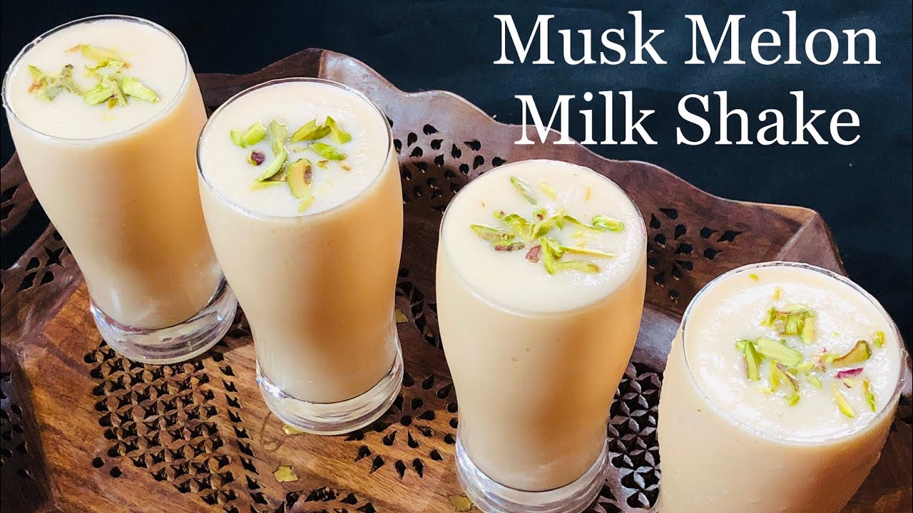 Musk Melon Milk Shake |How to Prepare perfect Musk Melon Milk Shake ...
