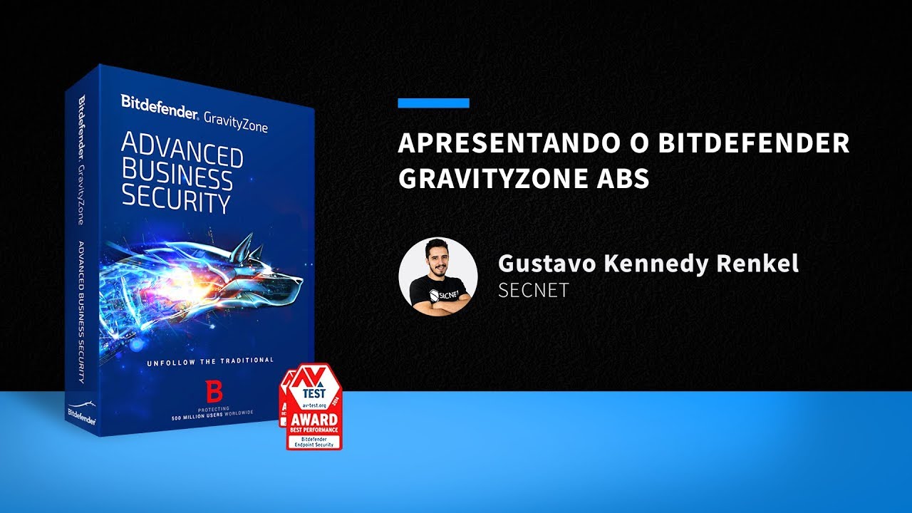 Apresentando o Bitdefender GravityZone Advanced Business Security - SECNET - YouTube