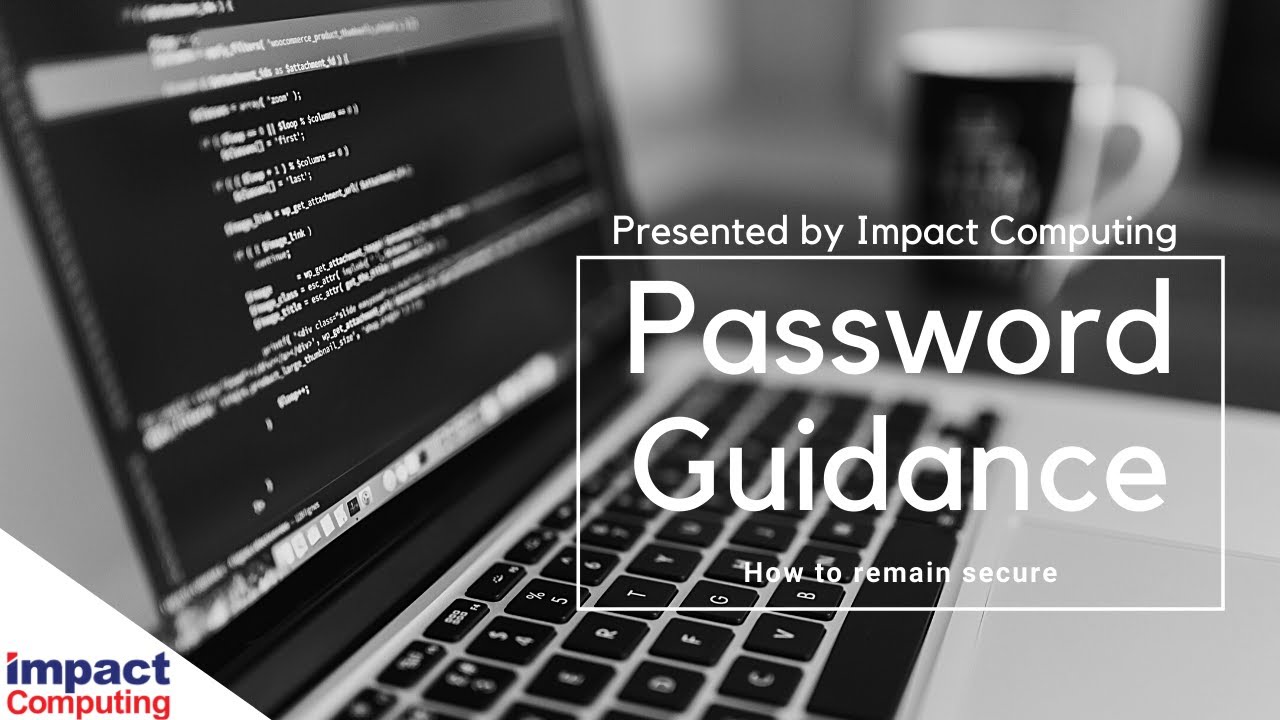 Password Guidance - YouTube
