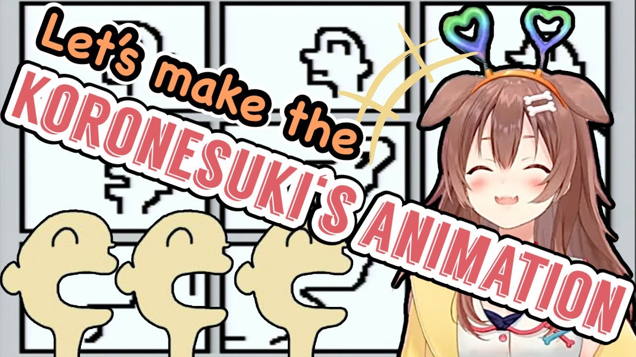 Korone to make and play animation of Koronesuki[Hololive/EngSub] - YouTube