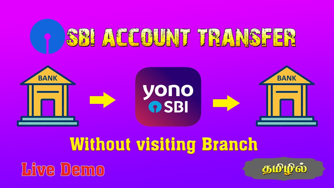 How To Transfer SBI Account From One Branch To Another Branch Online L how-to-transfer-sbi-account-from-one-branch-to-another-branch-online-l