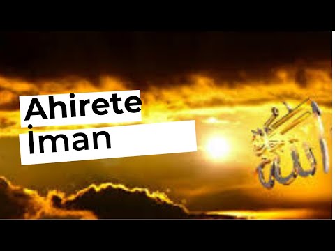 Ahirete İman (Ba's, Mahşer, Hesap, Mizan)