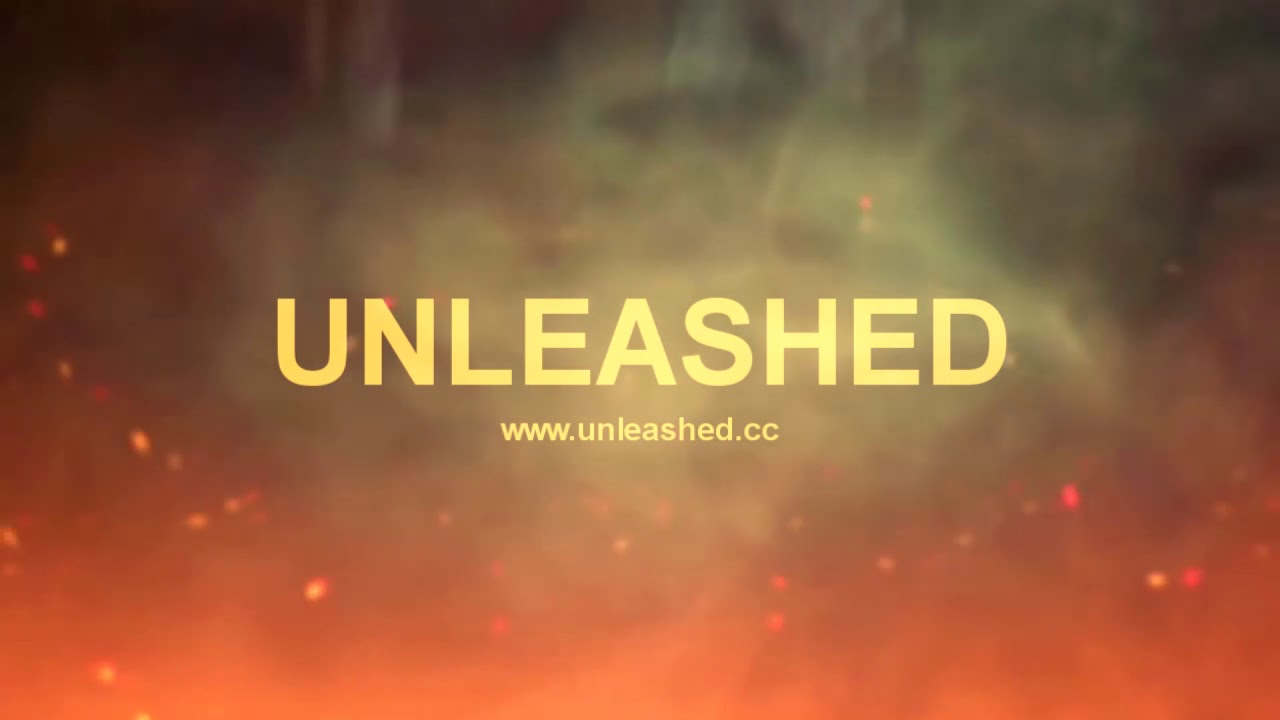 UNLEASHED - YouTube
