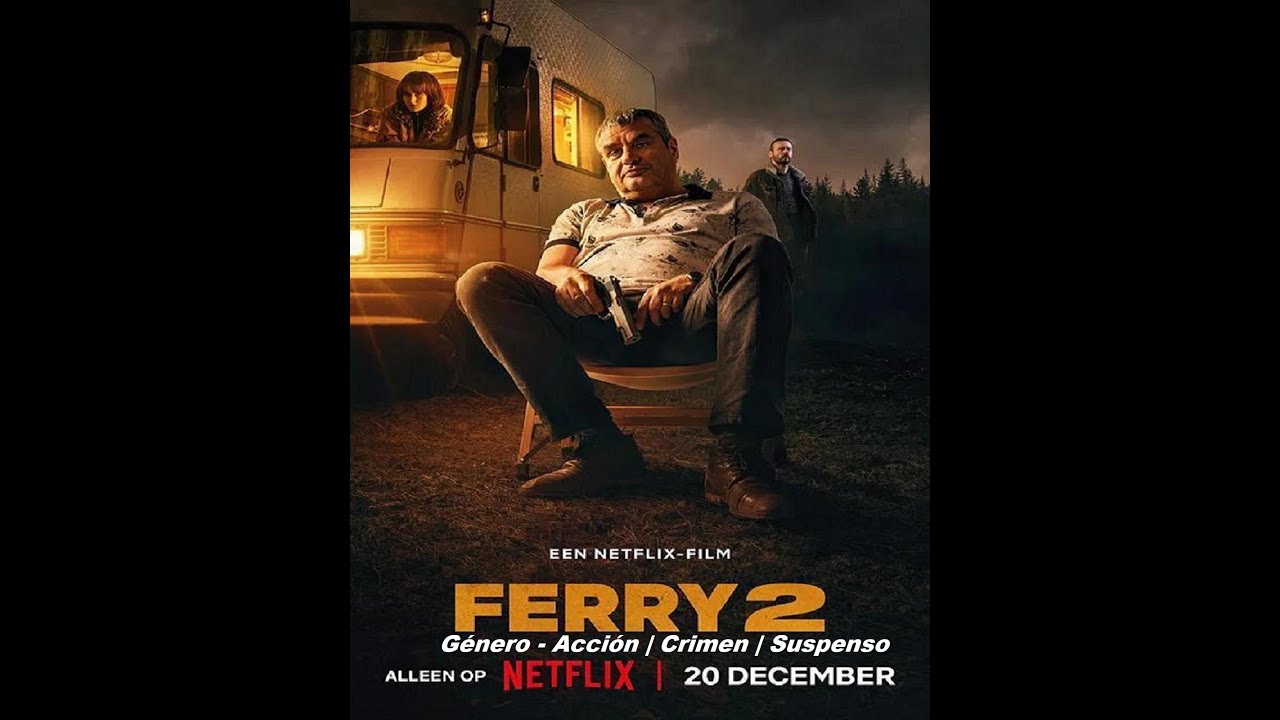 Ferry 2 ( 2024 ) Trailer Pelicula - Español Latino - YouTube