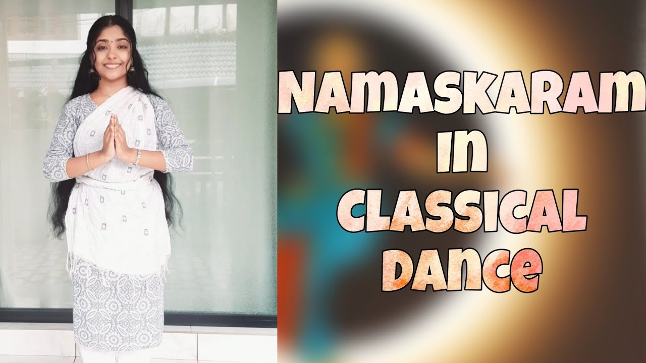 Lesson-2 | What is Namaskaram | How to do Namaskaram | Illustration on ...