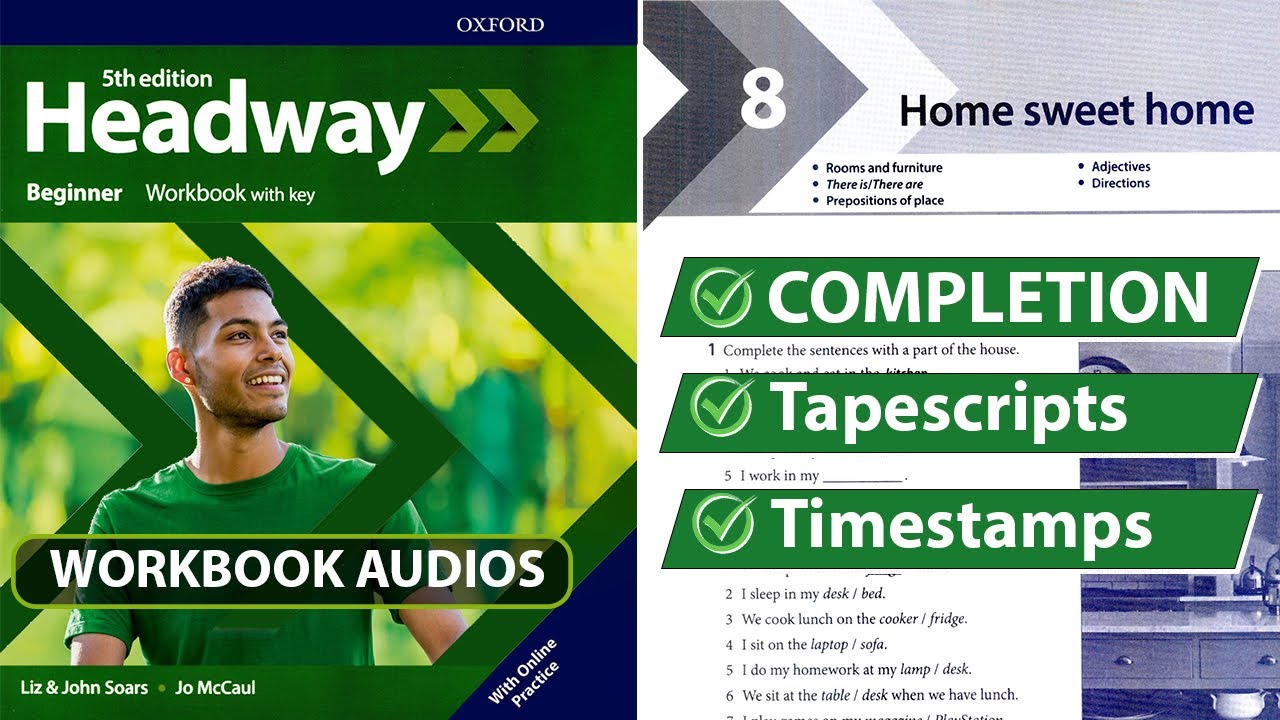 New Headway Beginner 5th Edition - Unit 8: Home Sweet Home || Workbook - YouTube