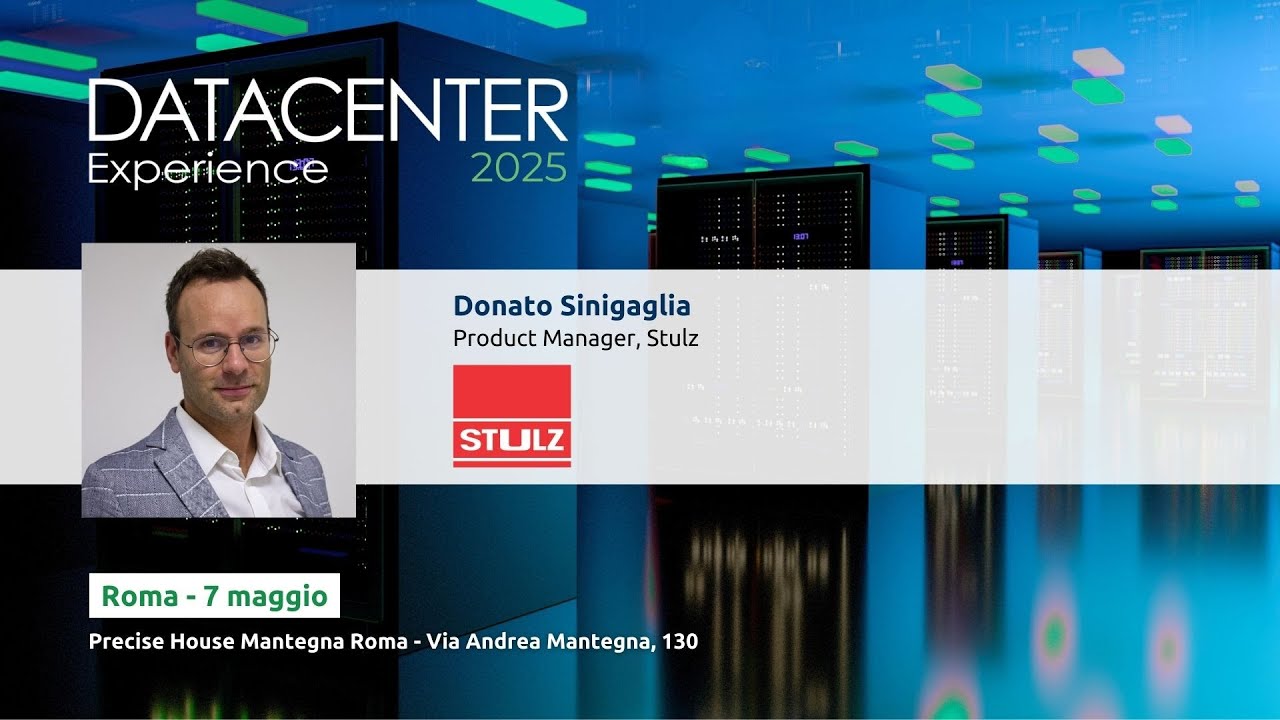 Datacenter Experience, Roma 7 maggio 2025 | STULZ - YouTube