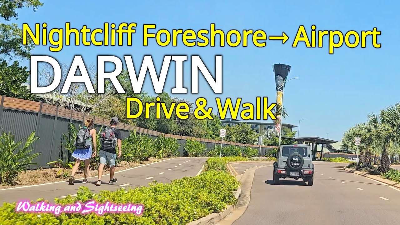 Driving Tour Nightcliff Foreshore to Darwin Airport | Beach & Café ...