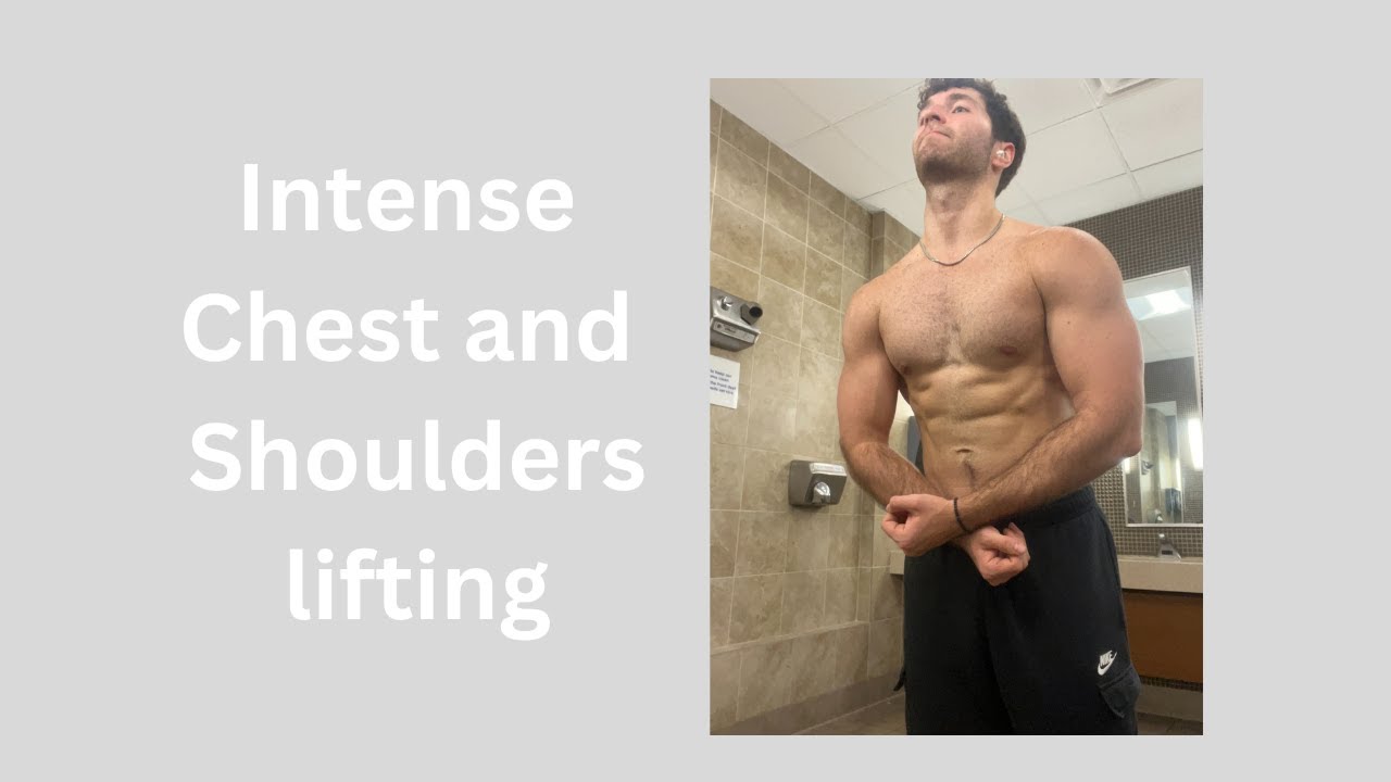 How I lift for chest and shoulders (heavy and intensely) - YouTube