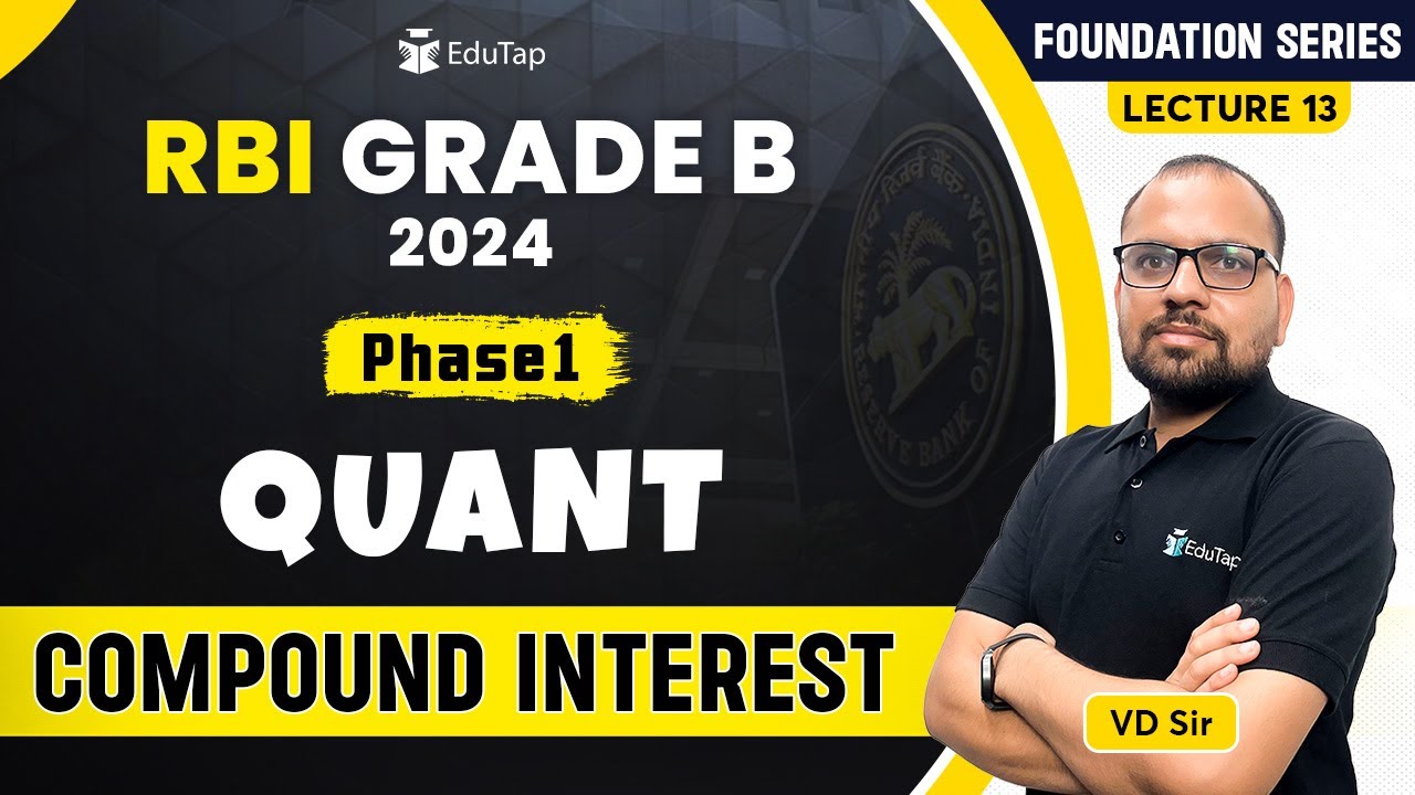 Compound Interest | Quant Classes for RBI Grade B | Important Quant ...