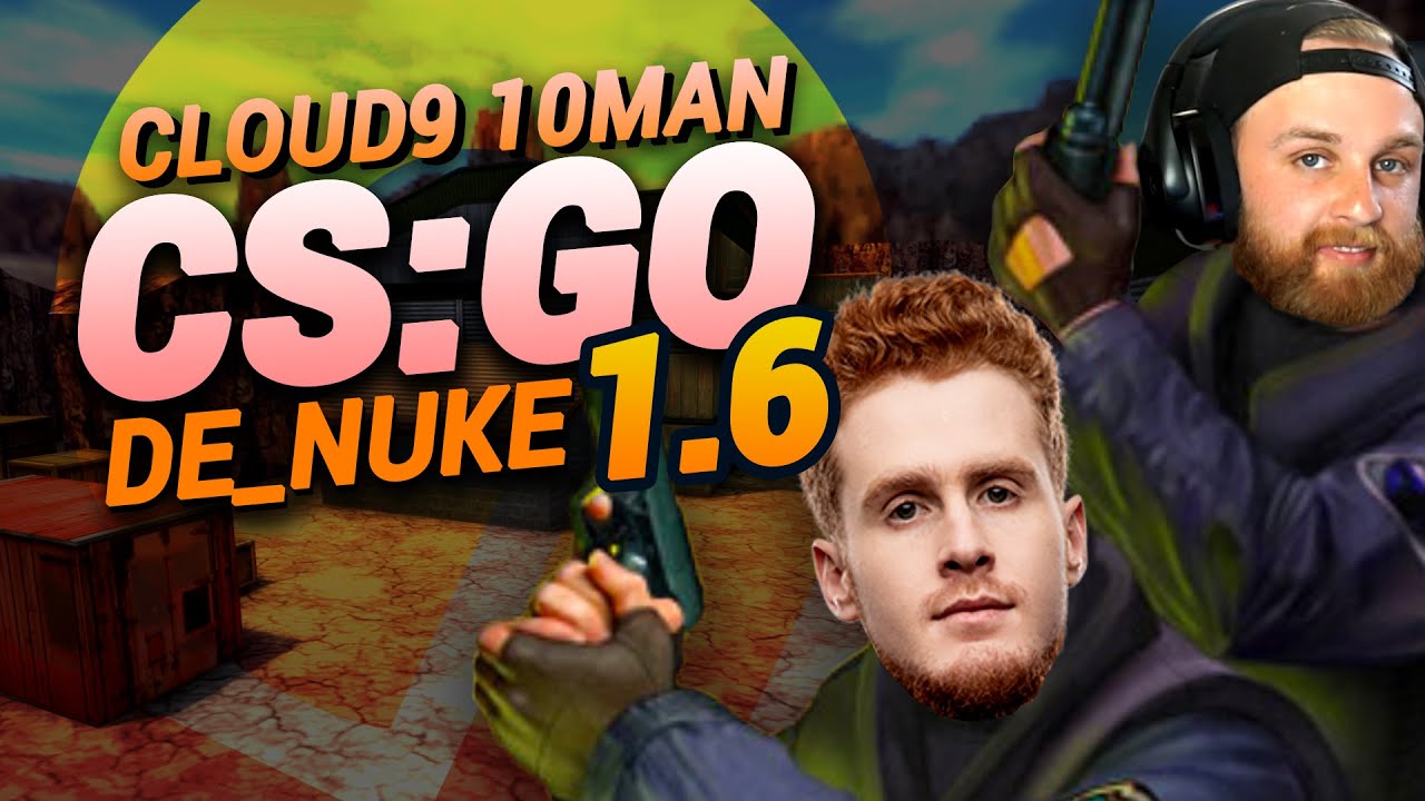 CELEBRATING 21 YEARS OF COUNTER-STRIKE | CS:GO 1.6 de_nuke Throwback ft ...