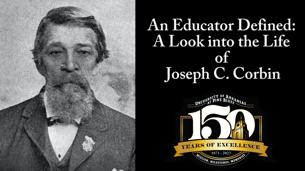 An Educator Defined: A Look into the Life of Joseph C Corbin - YouTube