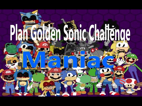 Plan Golden Sonic Challenge Maniac || Five Nights at Sonic's Maniac ...
