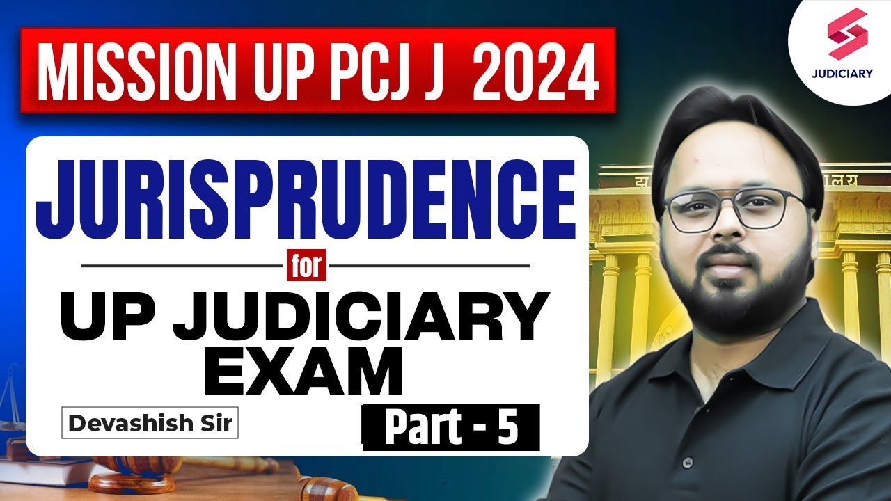Jurisprudence for UP PCS J Exam Preparation - 5 | UP PCS J Exam ...