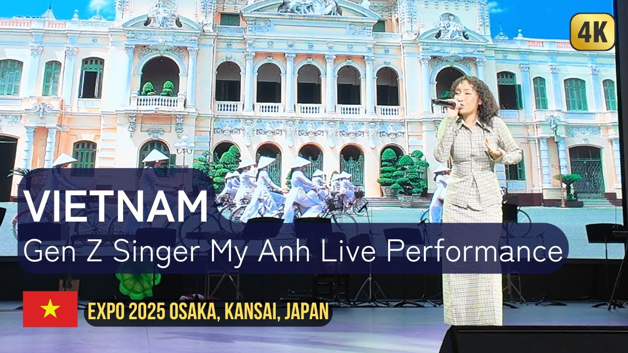 Vietnam | Gen Z Singer Mỹ Anh Live Performance | Expo 2025 Osaka Kansai ...