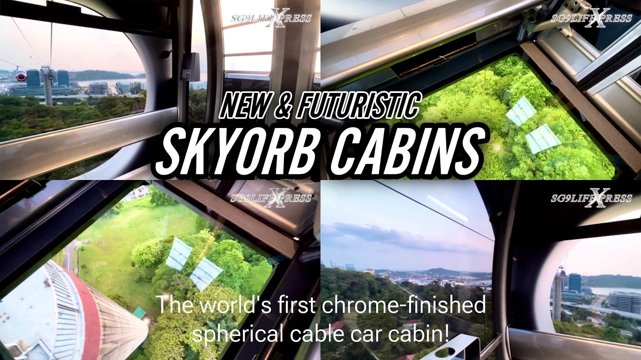 SkyOrb Cabins - Singapore Cable Car | MOUNT FABER & SENTOSA - YouTube