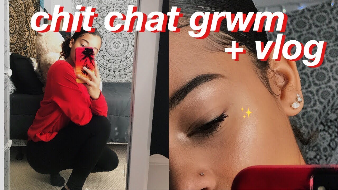 Chit Chat Grwm + Vlog! | Azlia Williams - YouTube