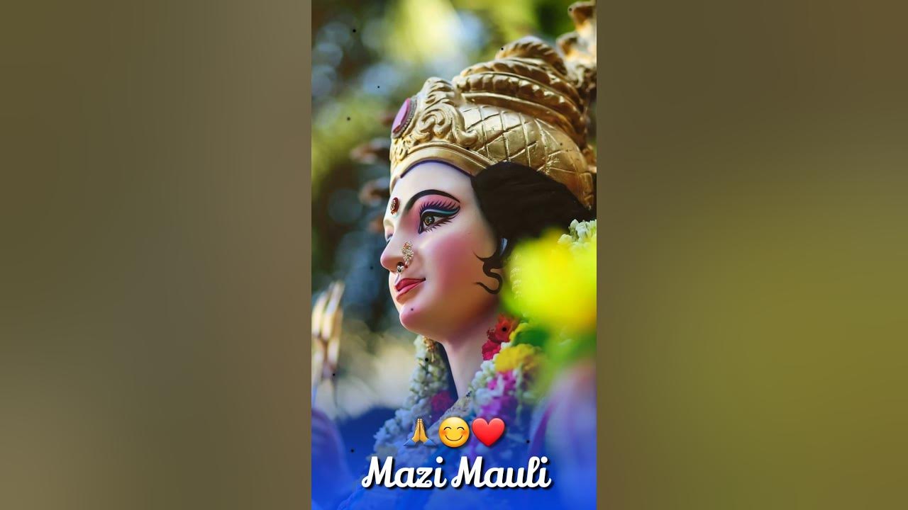 Durga Maa😍 Mazi Mauli Status ️ दुर्गा देवी | घटस्थापना | माझी माऊली स्टेटस | 💫🚩 - YouTube Music